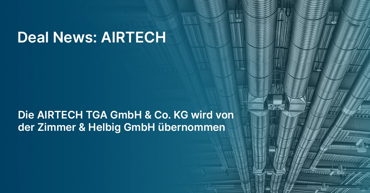 Die AIRTECH TGA GmbH & Co. KG wird von der Zimmer & Helbig GmbH ...